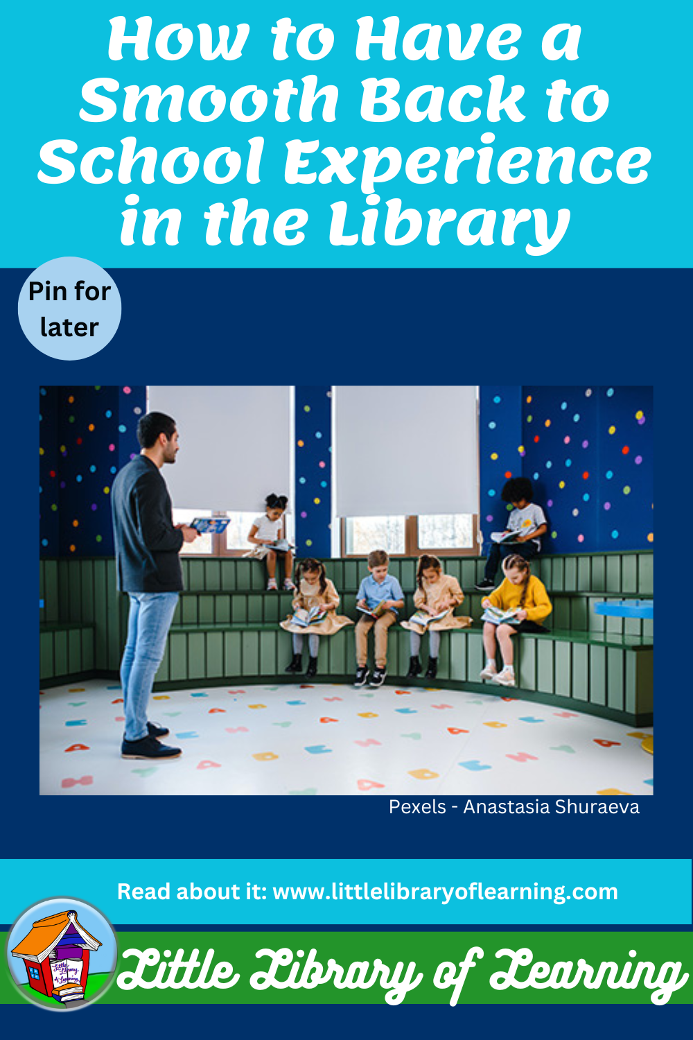 How to Have a Smooth Back to School Experience in the Library - Little ...